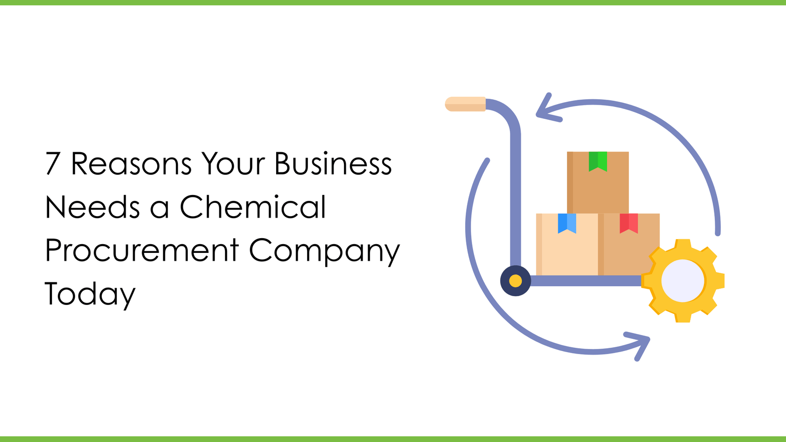 7 Reasons Your Business Needs a Chemical Procurement Company Today