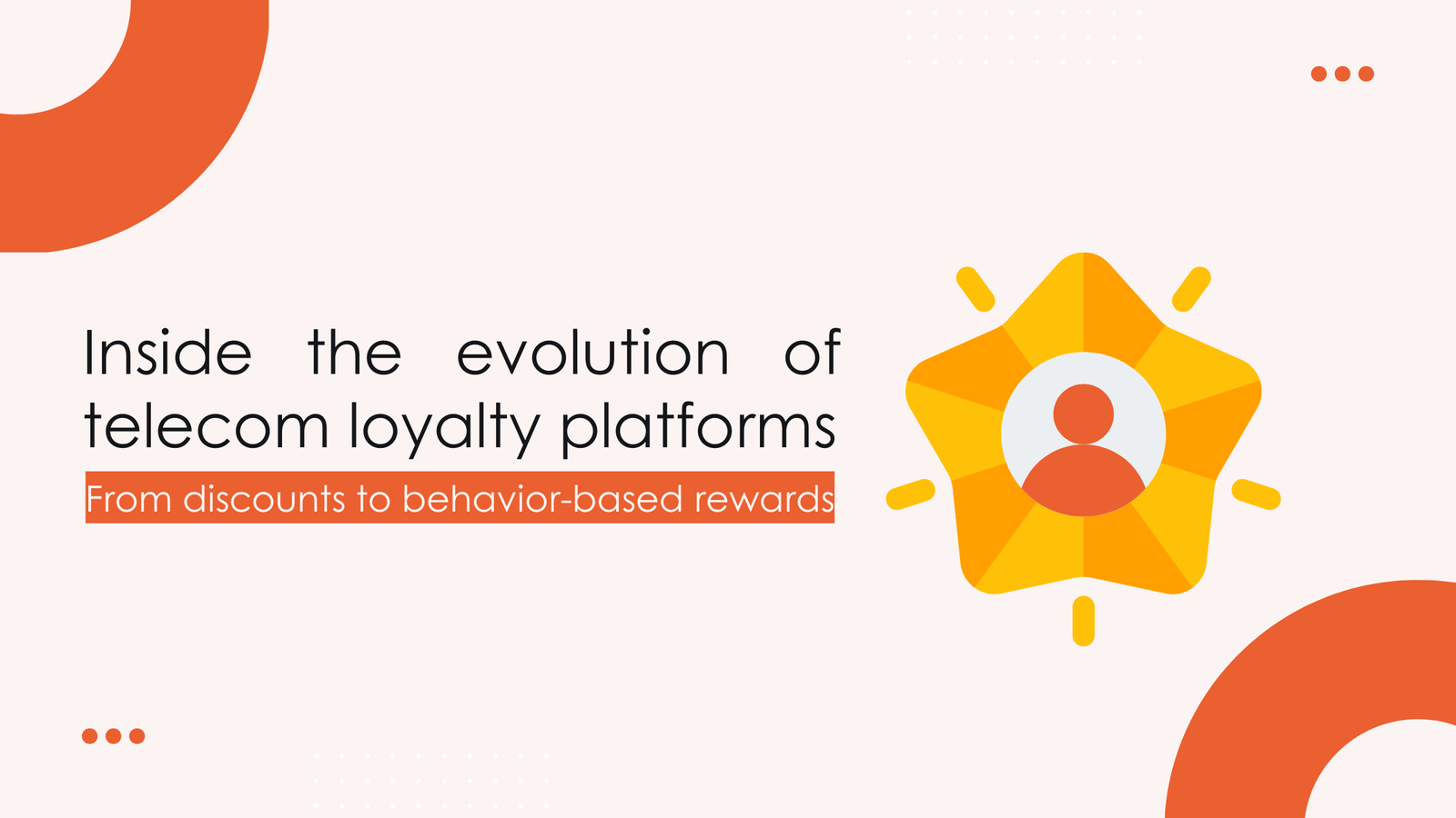 Inside the evolution of telecom loyalty platforms: From discounts to ...